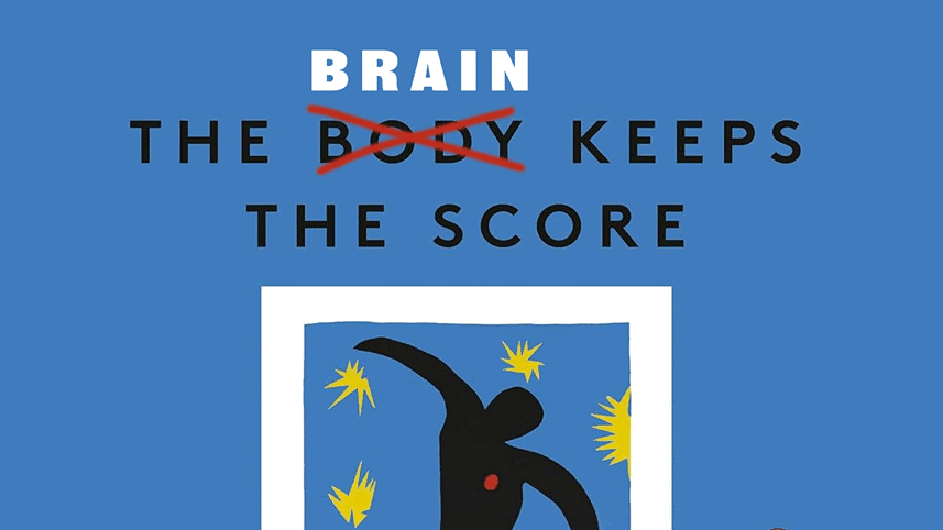 The Body DOESN’T Keep the Score. Here’s why | Leah Benson Therapy